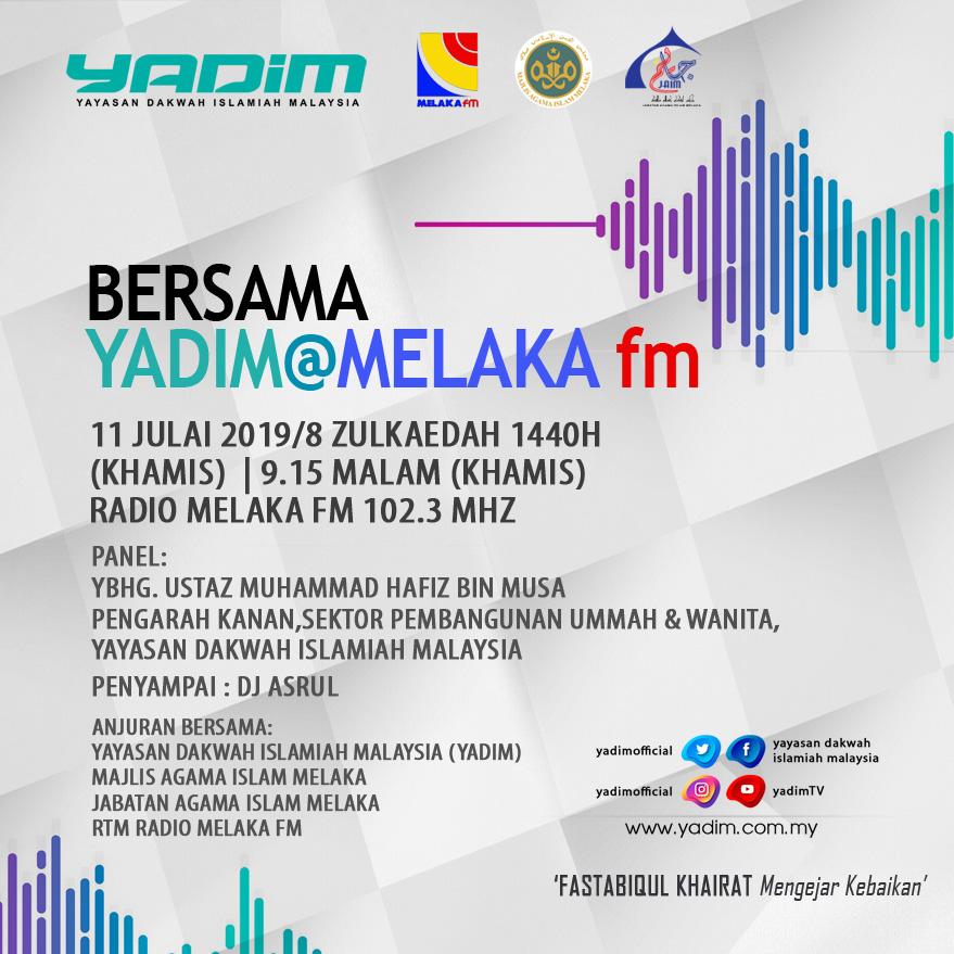 Bersama YADIM di Melaka.FM - Yayasan Dakwah Islamiah Malaysia